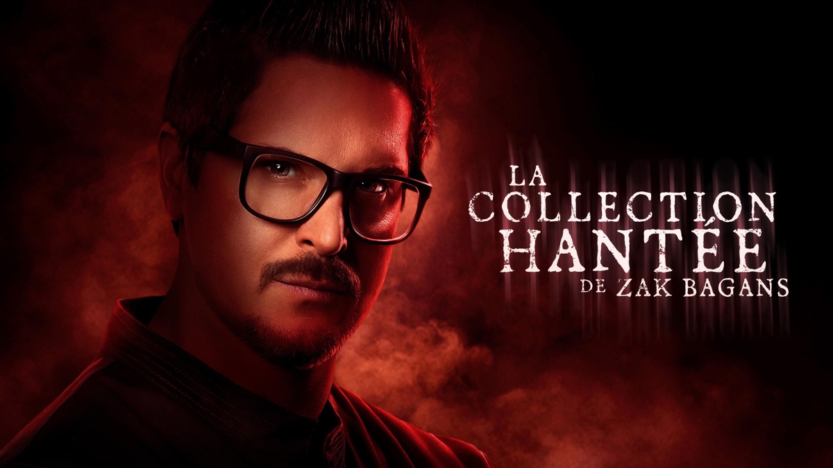 ‎La collection hantée de Zak Bagans - Apple TV