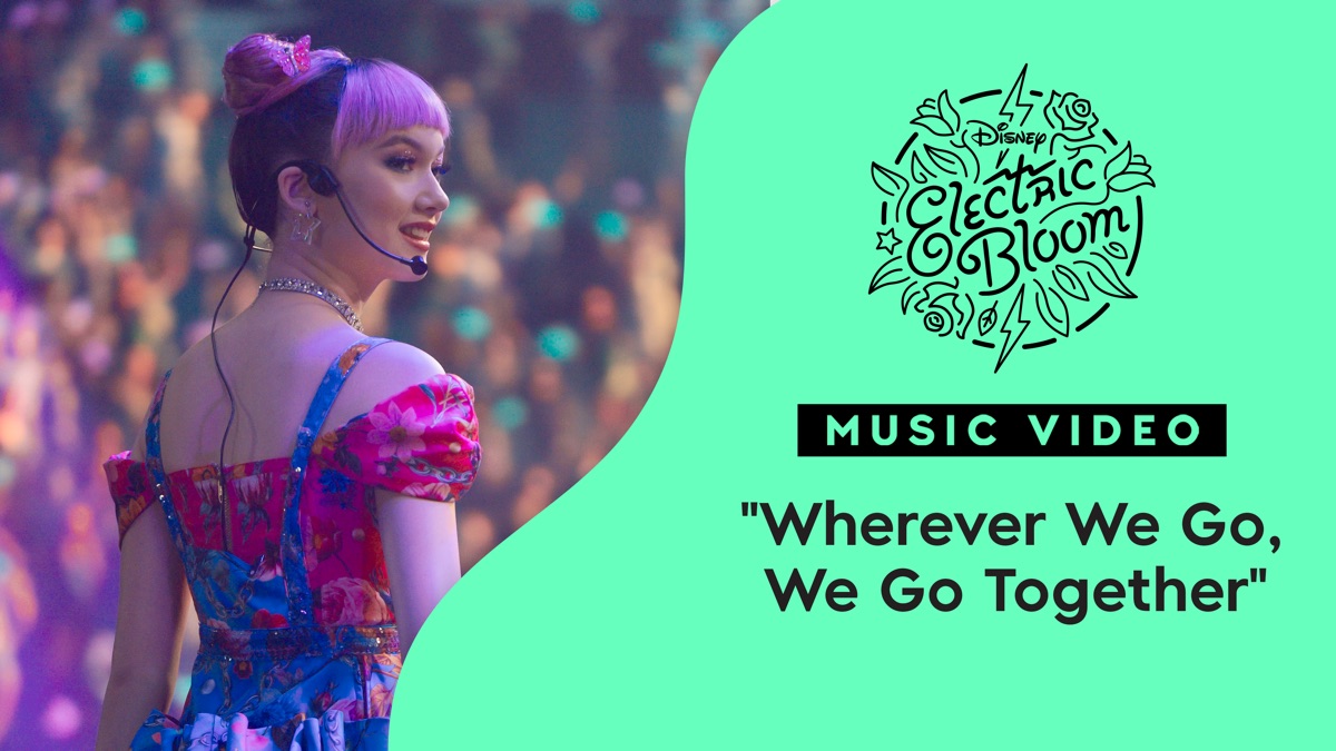 Wherever We Go We Go Together" | Electric Bloom Music Video》- Apple TV