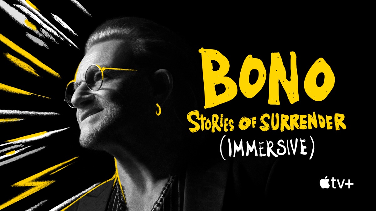 ‎Watch Bono: Stories of Surrender (Immersive) - Apple TV+