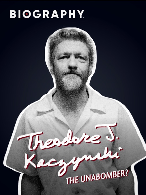 Theodore J. Kaczynski: The Unabomber - Theodore J. Kaczynski: The Unabomber (Season 1, Episode 1 ...