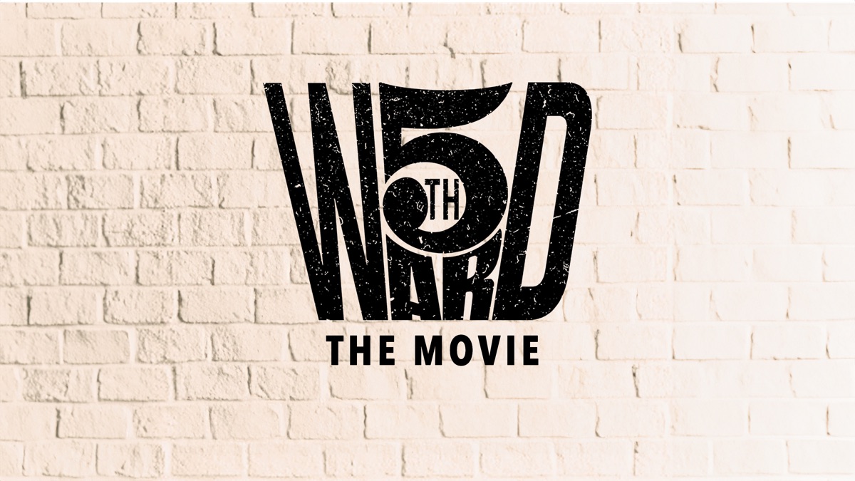‎Fifth Ward - Apple TV
