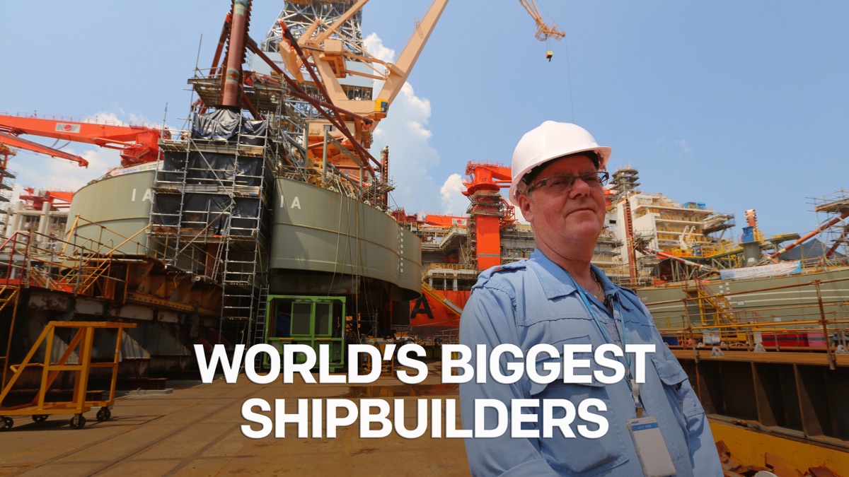 ‎World's Biggest Shipbuilders - Apple TV