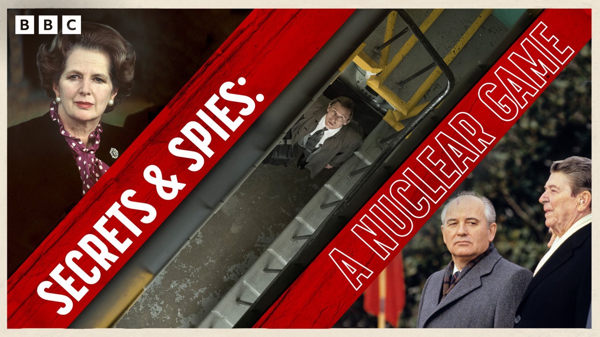‎Secrets & Spies: A Nuclear Game - Apple TV