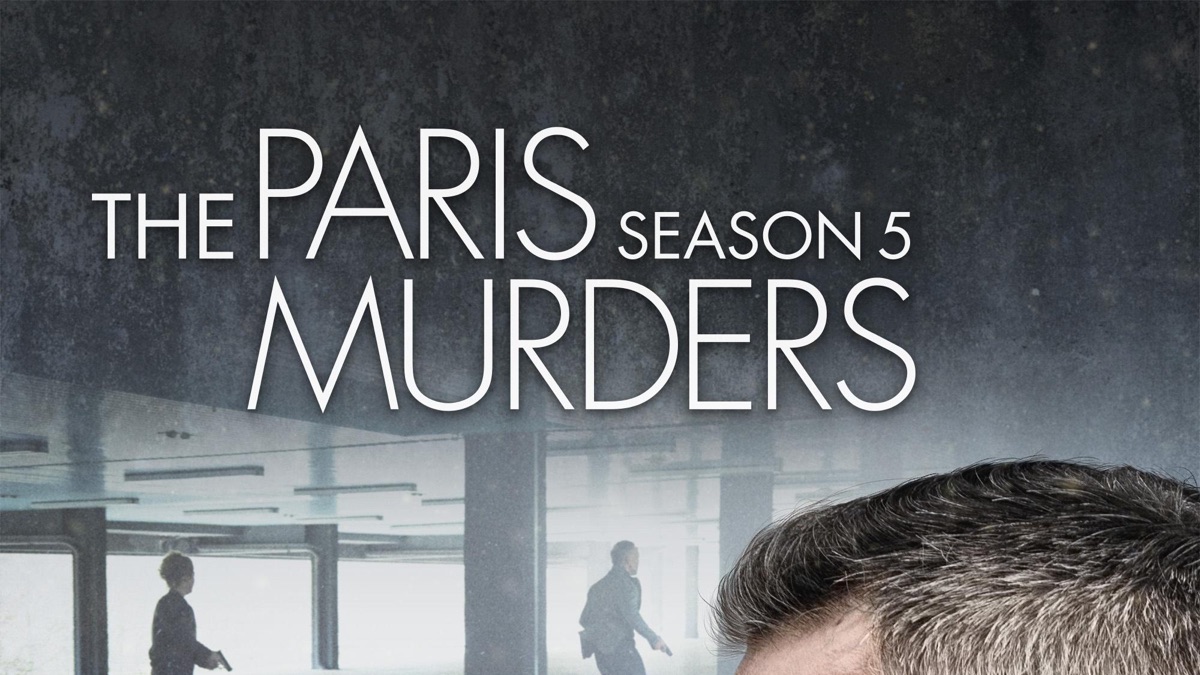 ‎The Paris Murders - Apple TV