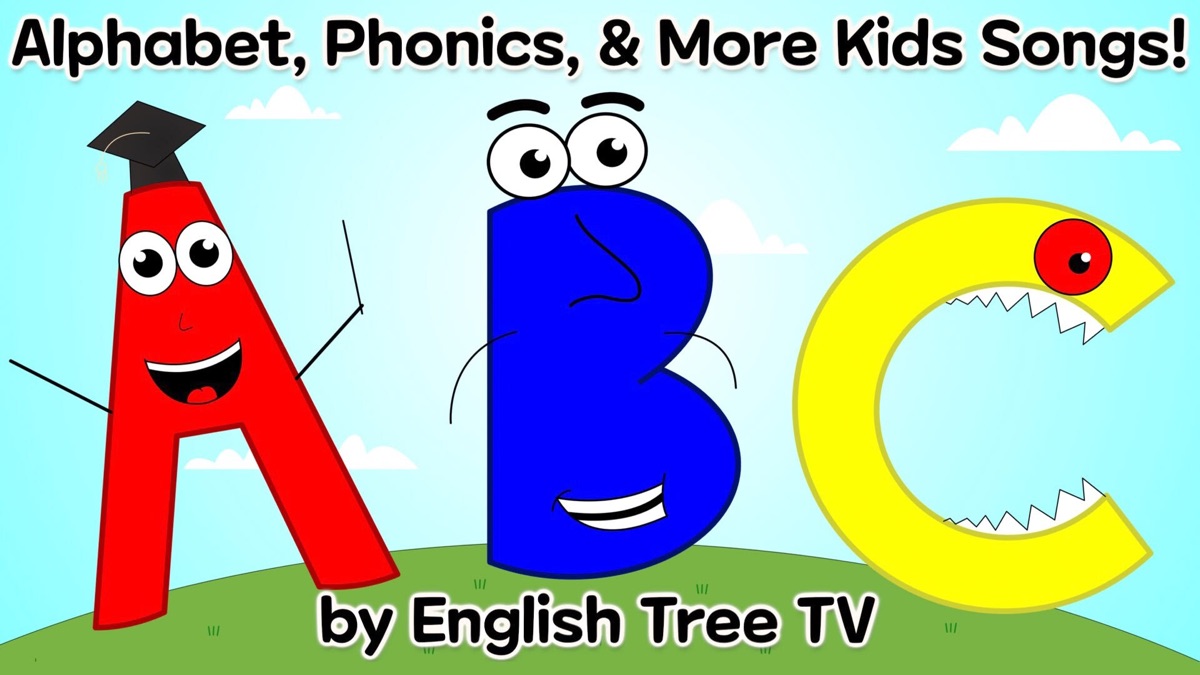 ‎Alphabet, Phonics, & More Kids Songs! by English Tree TV —Apple TV