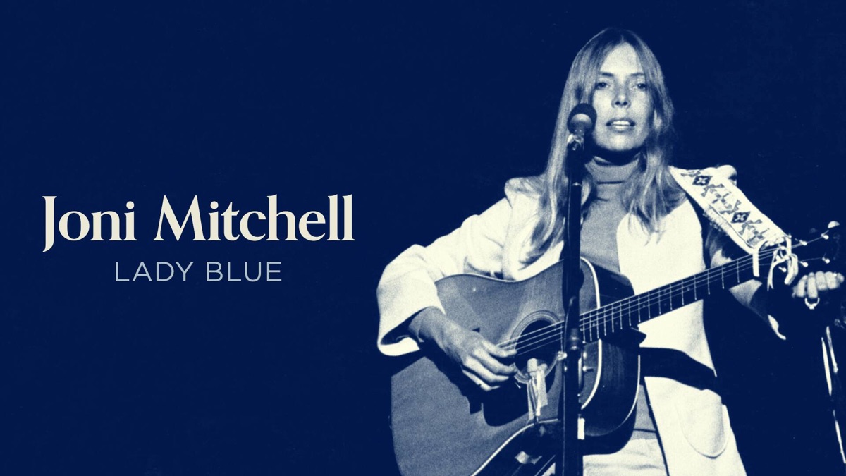 Joni Mitchell – Lady Blue – Apple TV (SE)