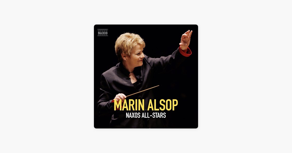 Naxos All-Stars: Marin Alsop” de Naxos en Apple Music