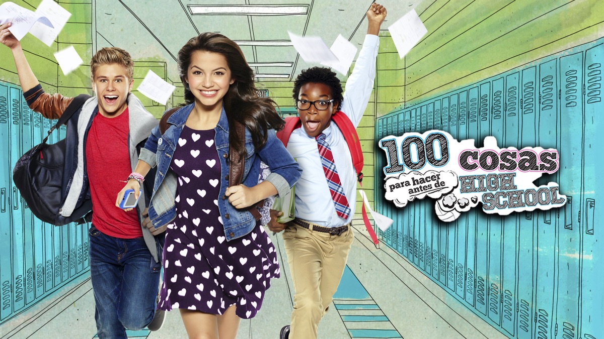 ‎100 Cosas que hacer antes de High School - Apple TV