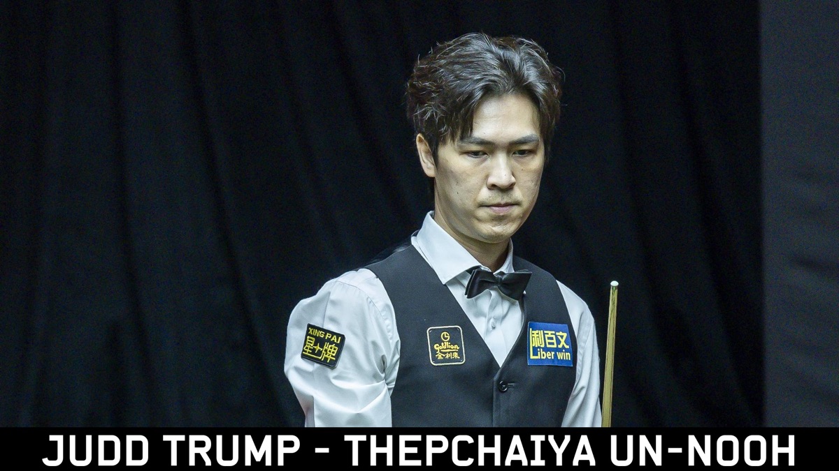 ‎Judd Trump - Thepchaiya Un-Nooh - Apple TV
