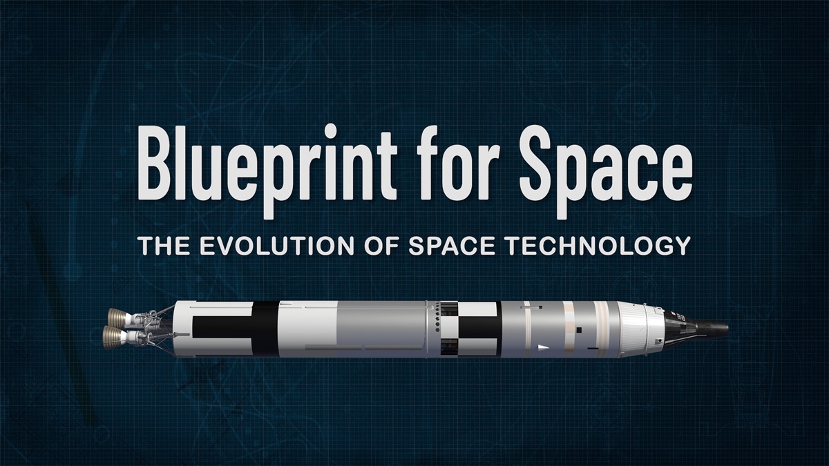 ‎Blueprint For Space - The Evolution of Space Technology - Apple TV