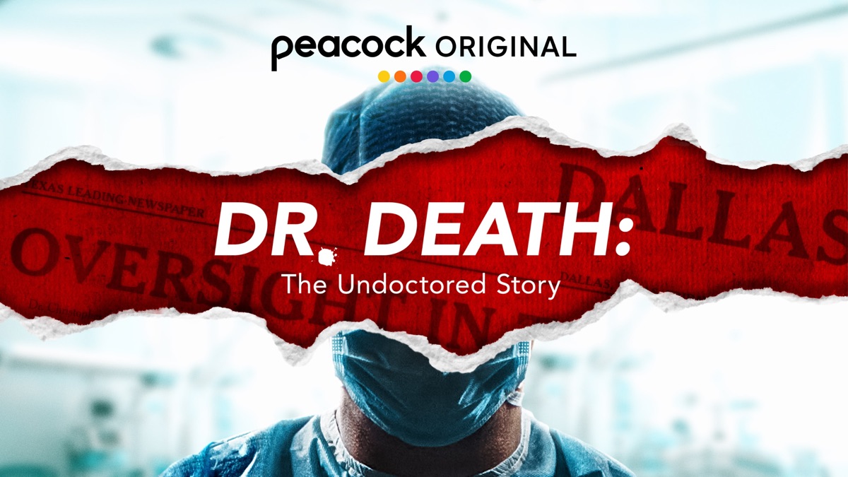 ‎Dr. Death: The Undoctored Story - Apple TV