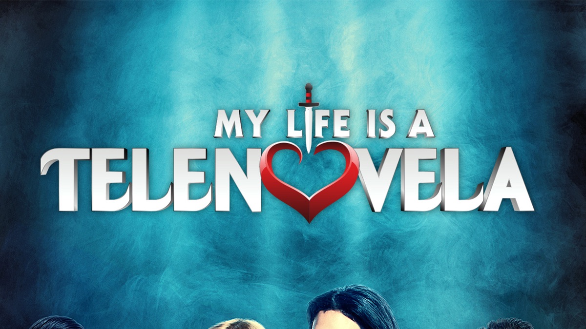 ‎My Life is a Telenovela - Apple TV