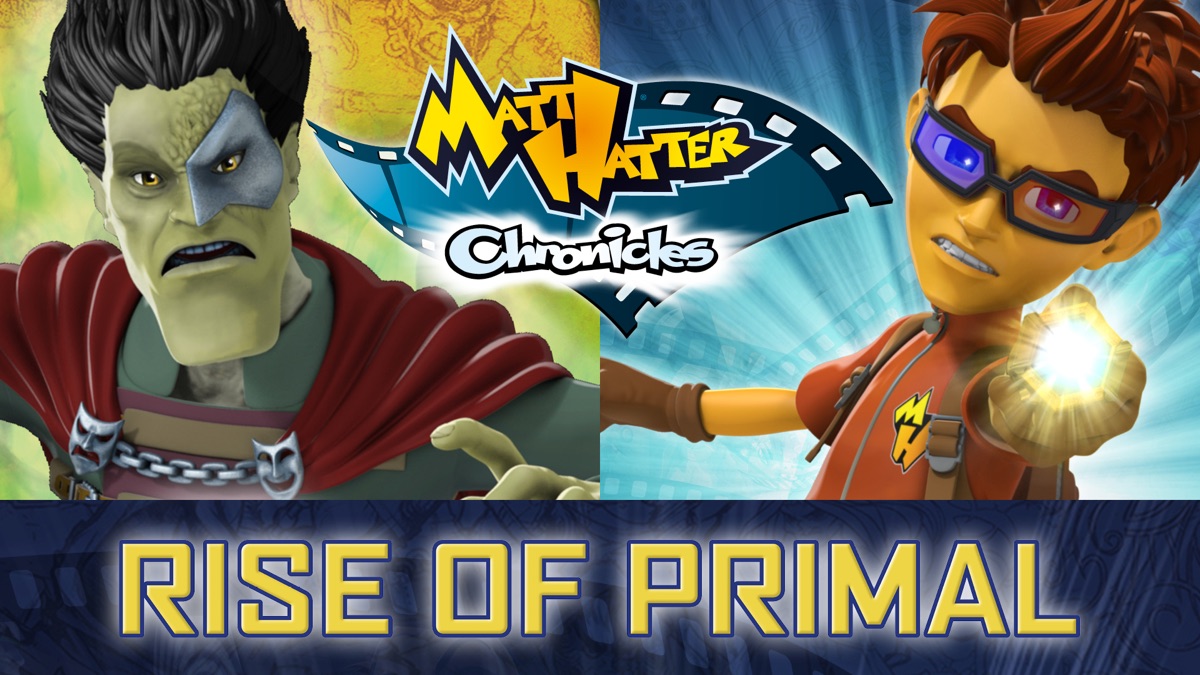 ‎Matt Hatter Chronicles - Rise of Primal - Apple TV