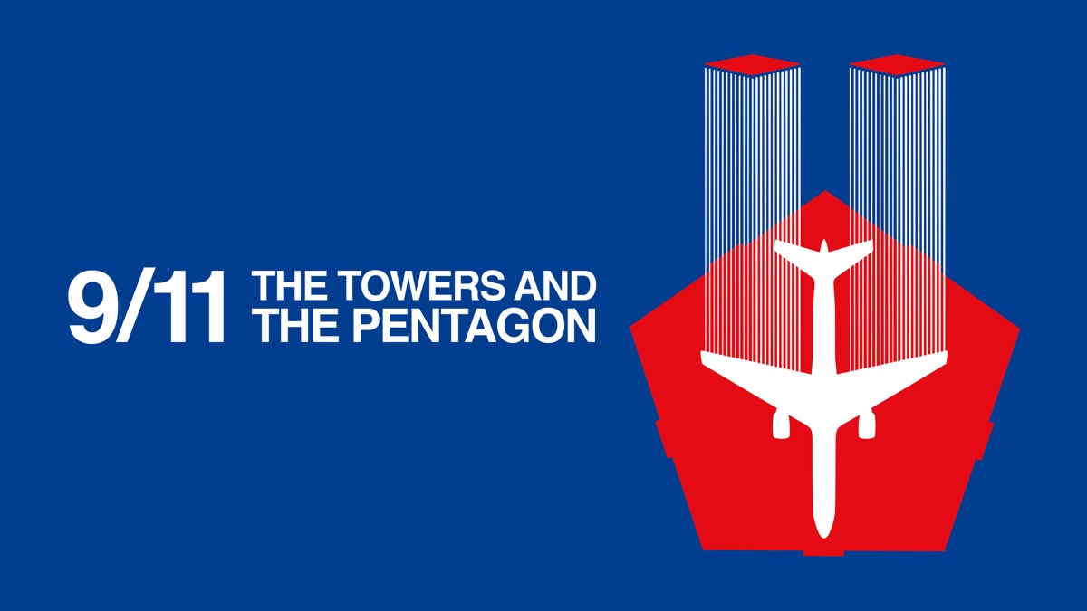 ‎9/11: The Towers and the Pentagon - Apple TV