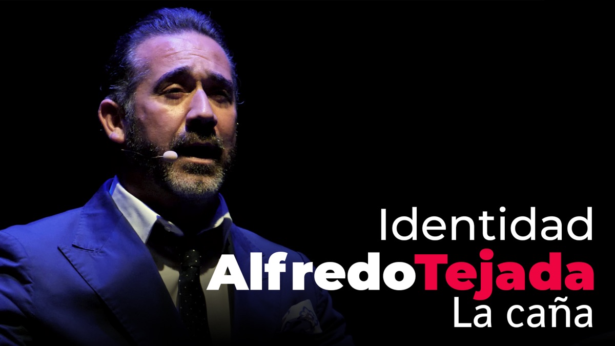 La caña. Identidad. Alfredo Tejada - Apple TV (ES)