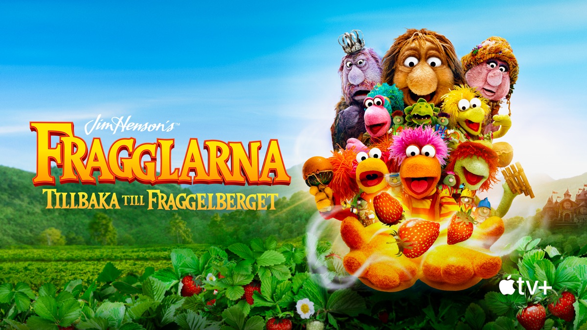 ‎Titta på Fragglarna: Tillbaka till Fraggelberget – Apple TV+