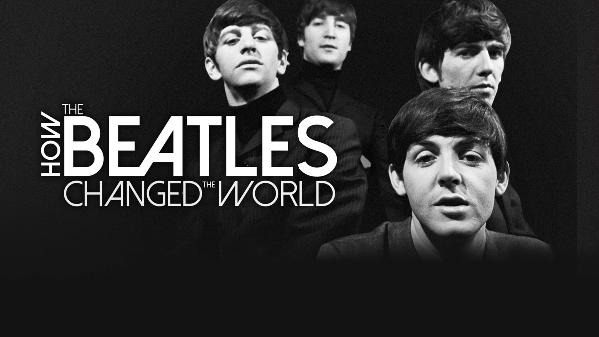 How The Beatles Changed The World - Apple TV (FR)