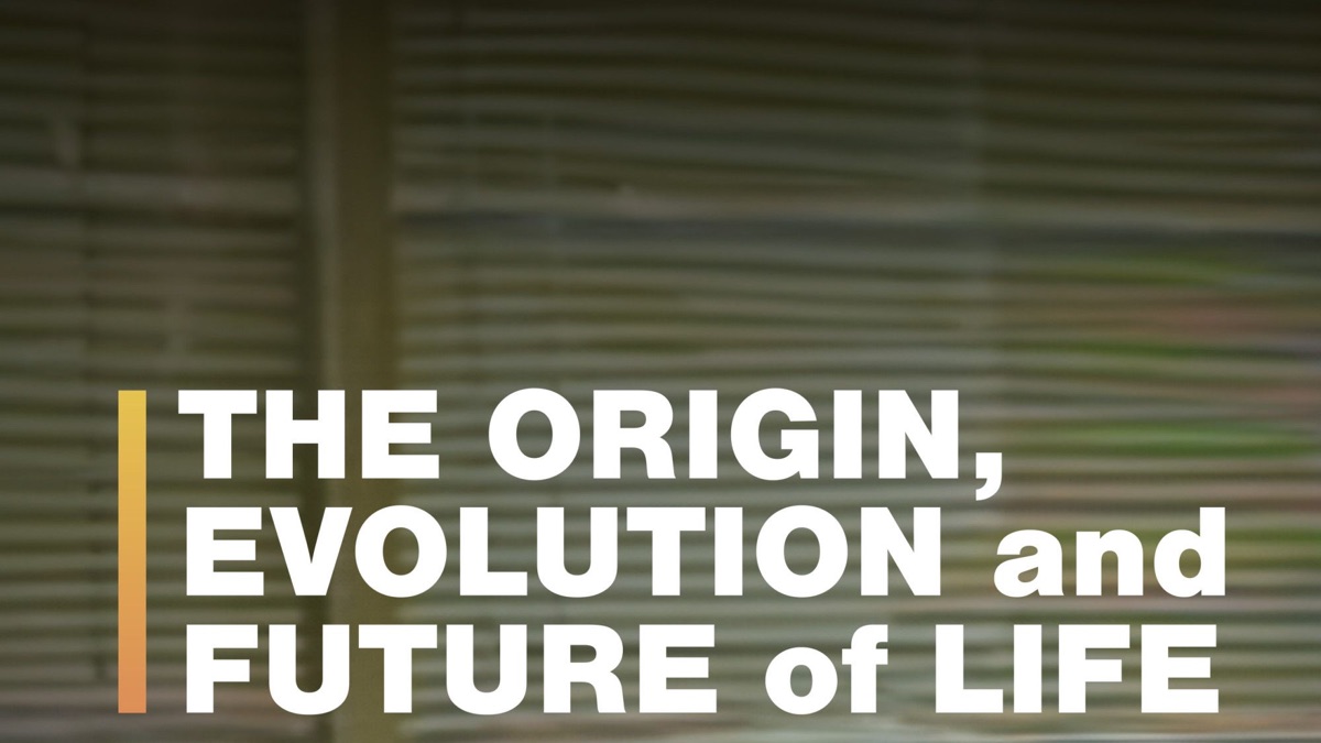 ‎The Origin, Evolution and Future of Life - Apple TV