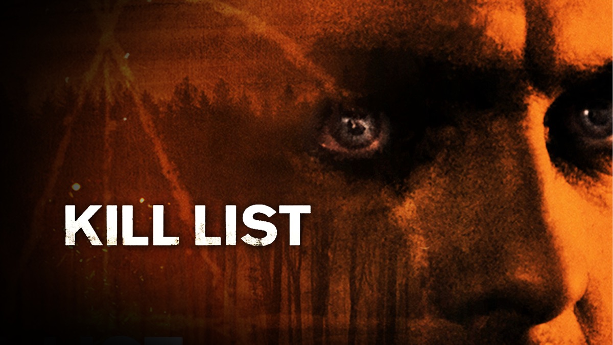 ‎Kill List - Apple TV