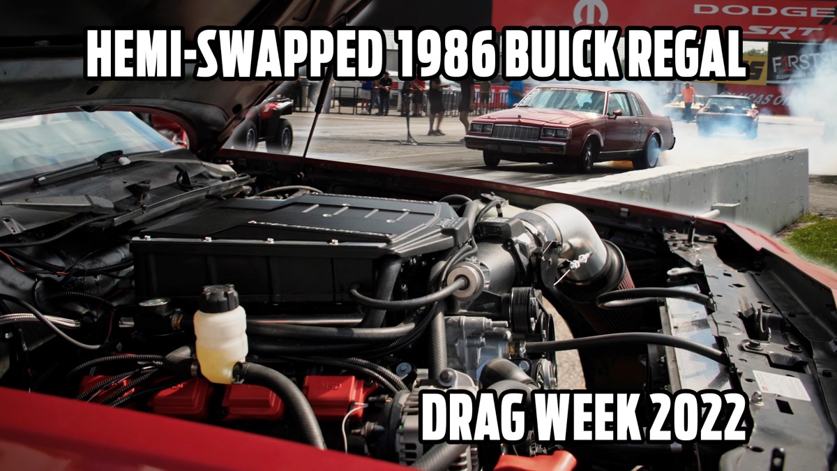 Hemi-Swapped 1986 Buick Regal on 2022 Drag Week – Car Craft (Season 2 ...