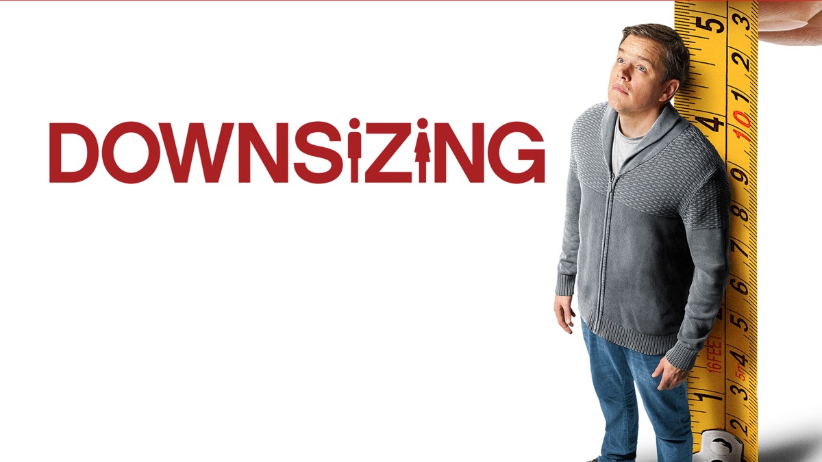 ‎Downsizing - Apple TV