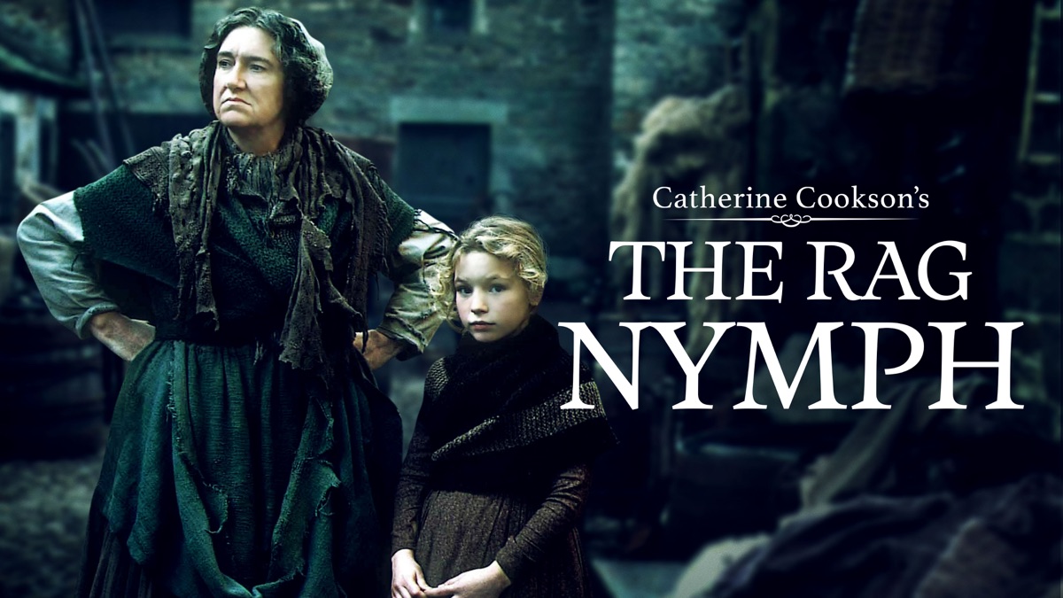 ‏Catherine Cookson's The Rag Nymph - Apple TV