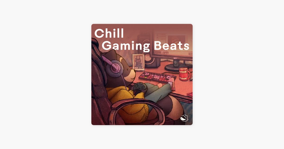 ‎Chill Gaming Beats 🎮 by Chillhop Music - Apple Music