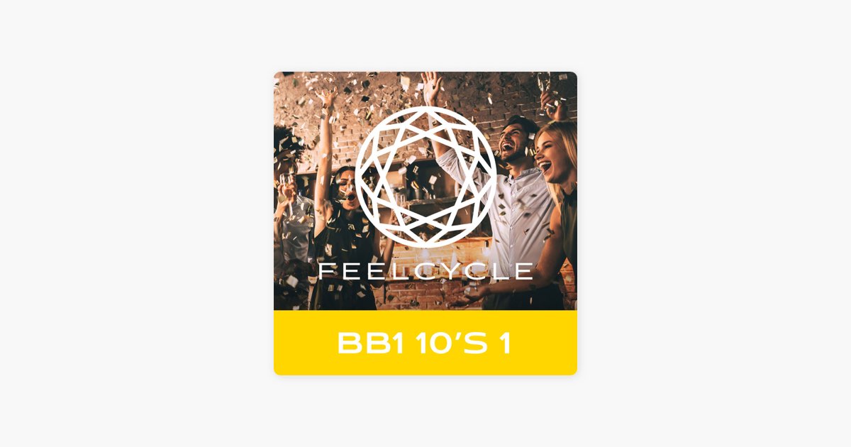 ‎FEELCYCLEのBB1 10’s 1 - Apple Music
