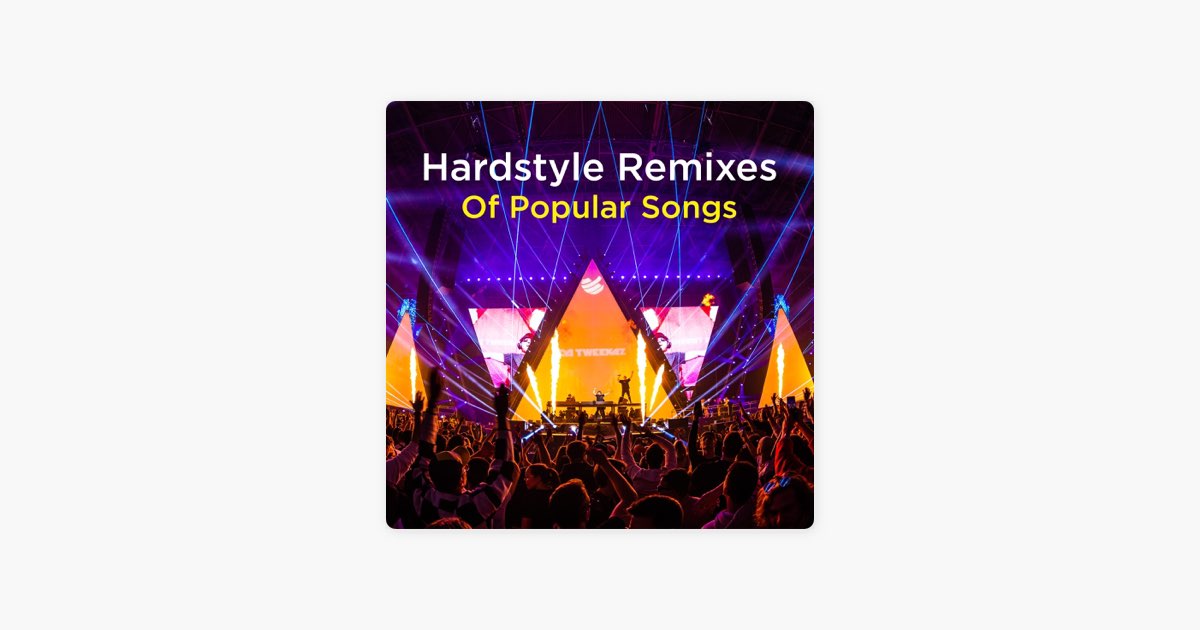 ‎Hardstyle Remixes of popular songs by Dirty Workz - Apple Music