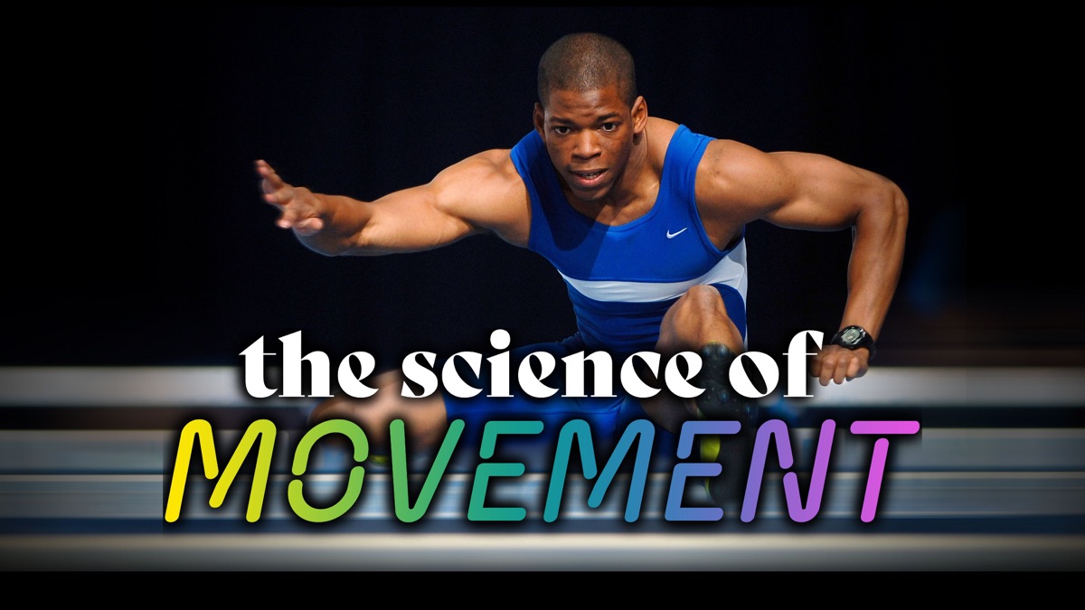The Science of Hurdles – The Science of Movement (Season 1, Episode 6 ...