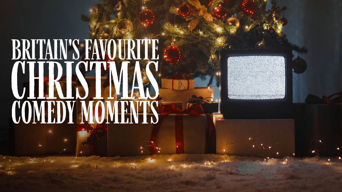 Britain's Favourite Christmas Comedy Moments - Apple TV (UK)
