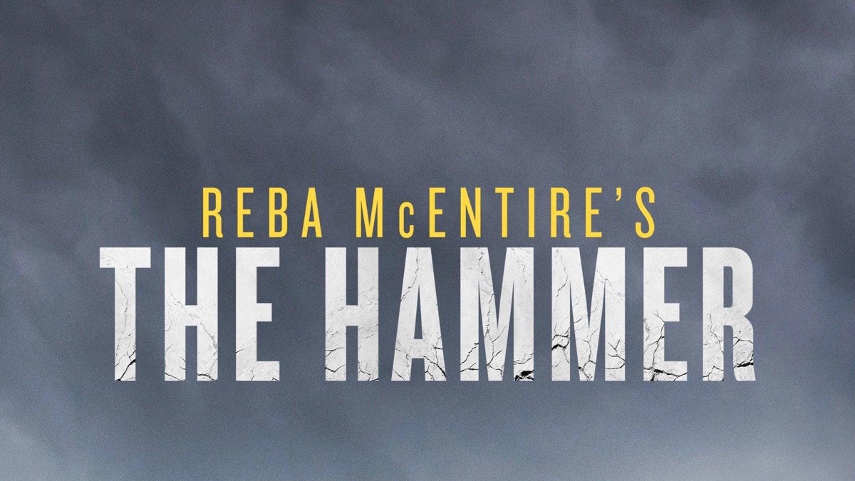 ‎Reba McEntire's The Hammer - Apple TV