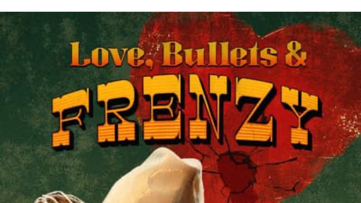 ‎Love, Bullets, & Frenzy - Apple TV