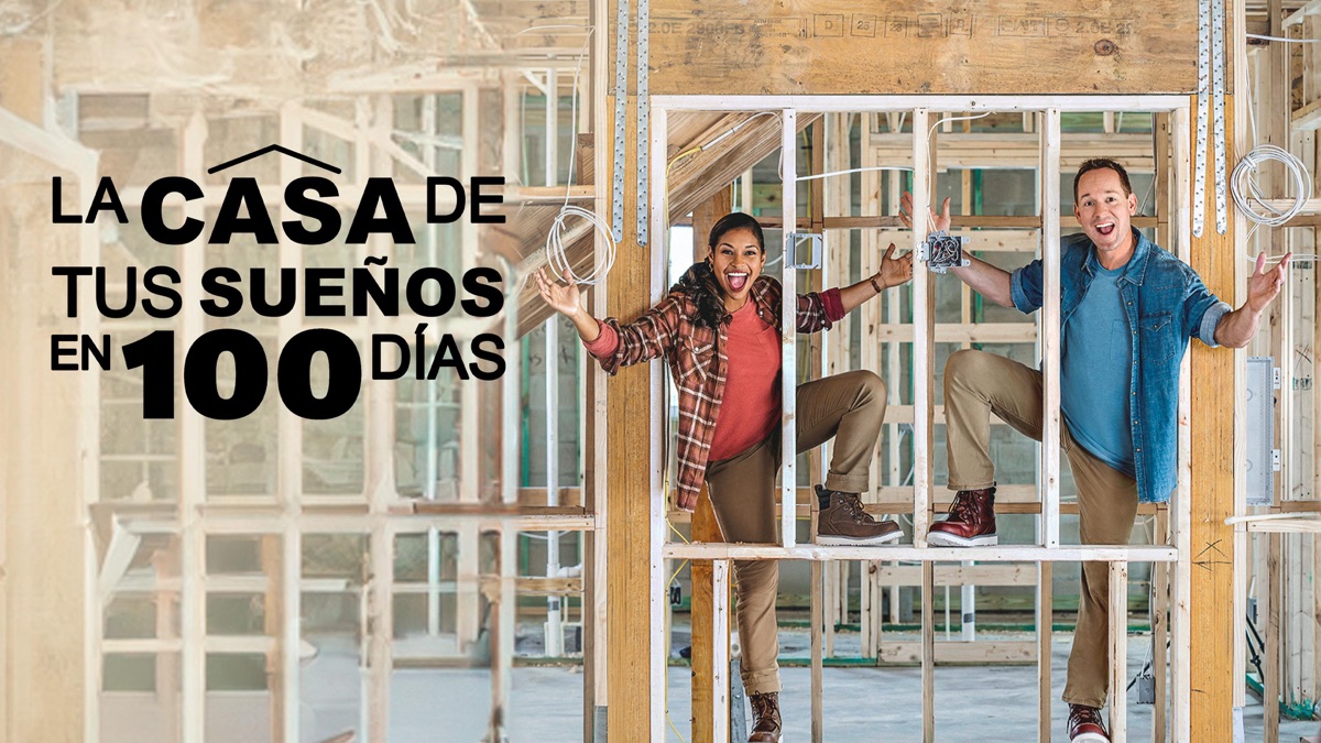‎La casa de tus sueños en 100 días - Apple TV