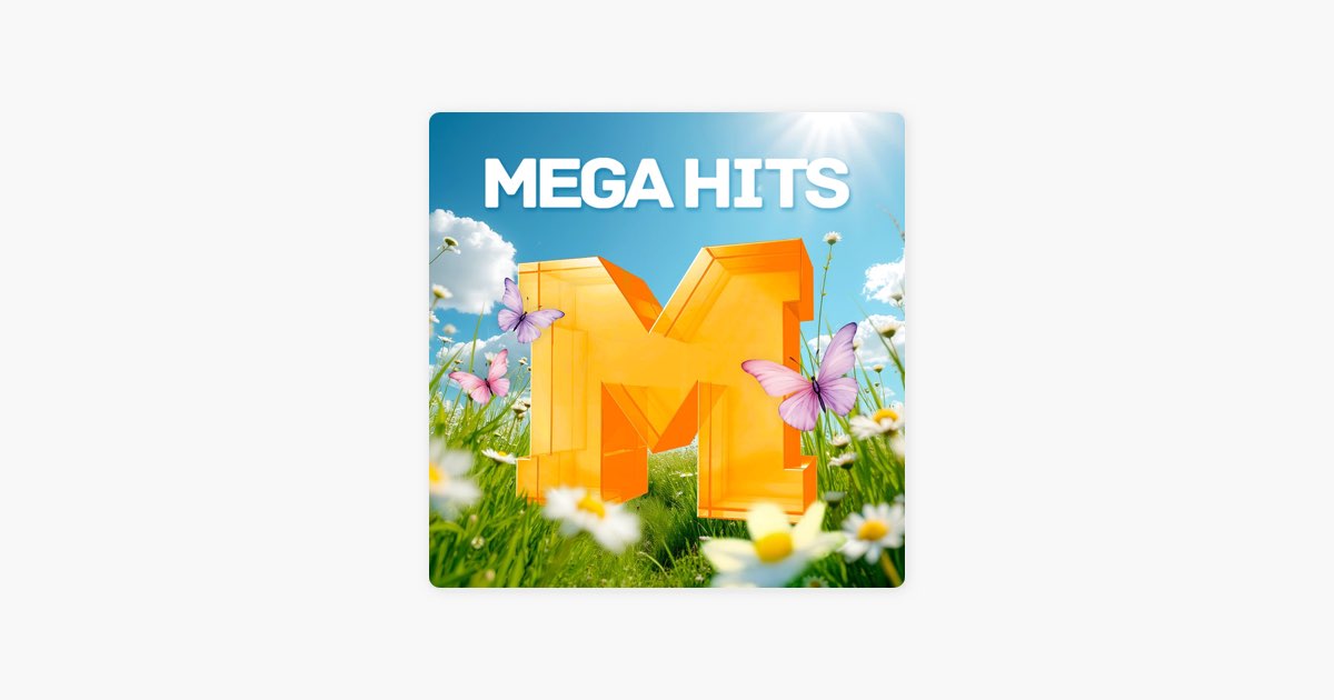 ‎Hits 2026 | Top 100 Charts & Radio Songs – Mega Hits by Mega Hits ...