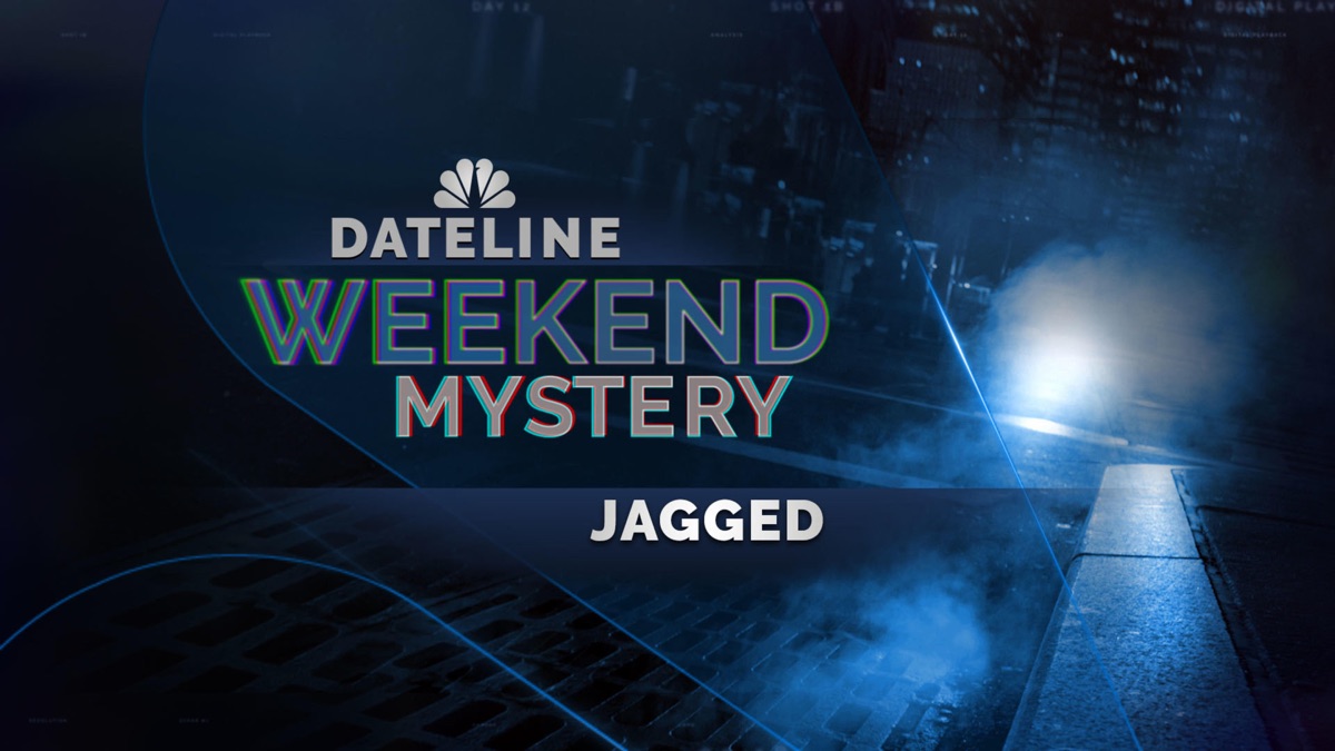 Jagged - Dateline - Apple TV