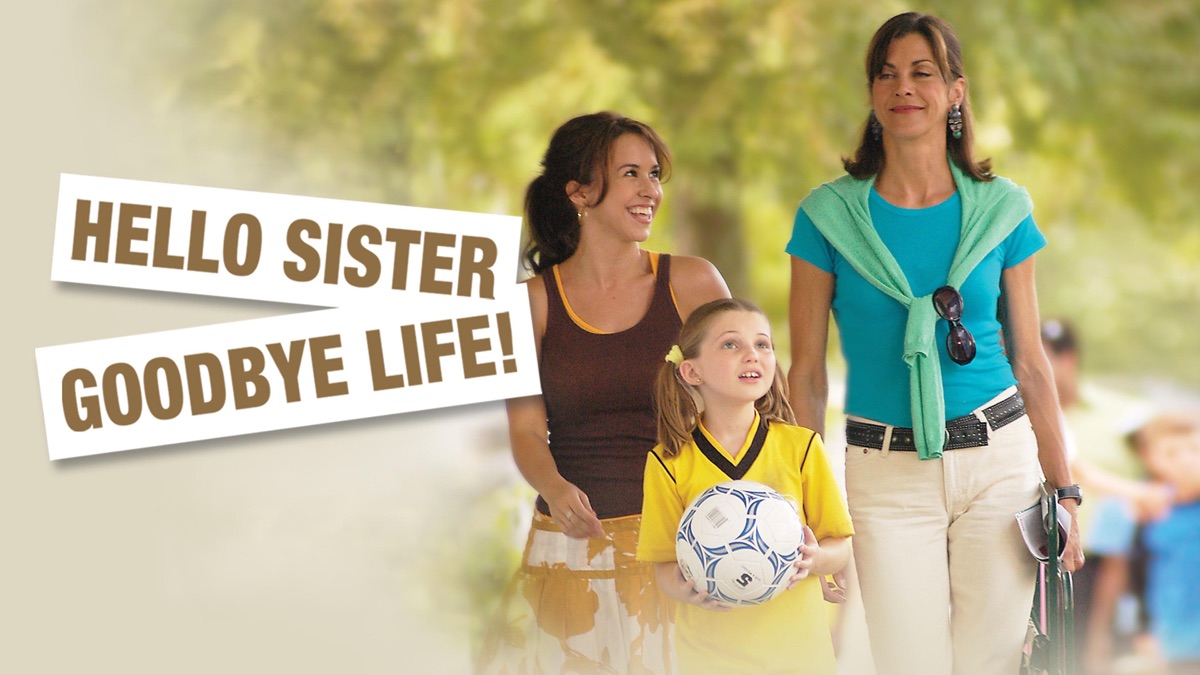 ‎Hello Sister, Goodbye Life! - Apple TV