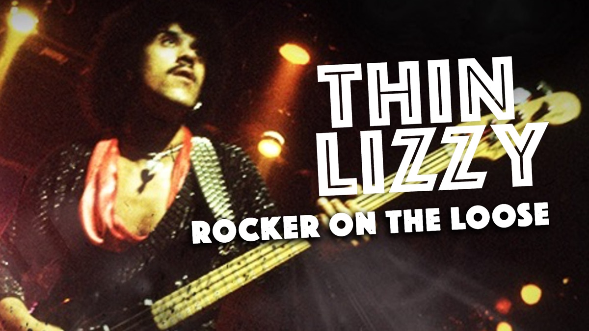 Thin Lizzy: Rocker On the Loose》- Apple TV