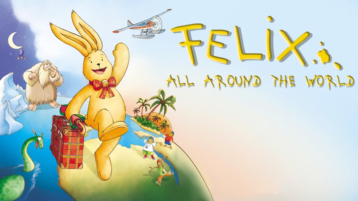 An Animated Classic: Felix All Around the World - Apple TV