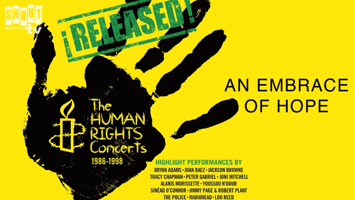 Human Rights Concerts: An Embrace Of Hope - Apple TV