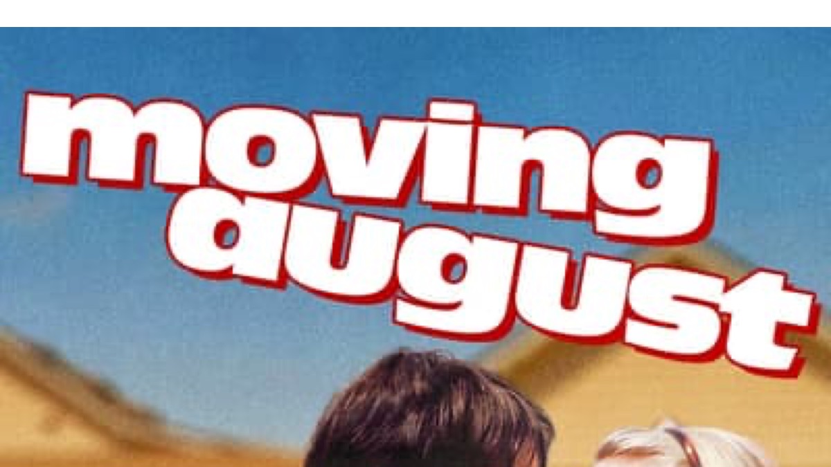 ‎Moving August - Apple TV