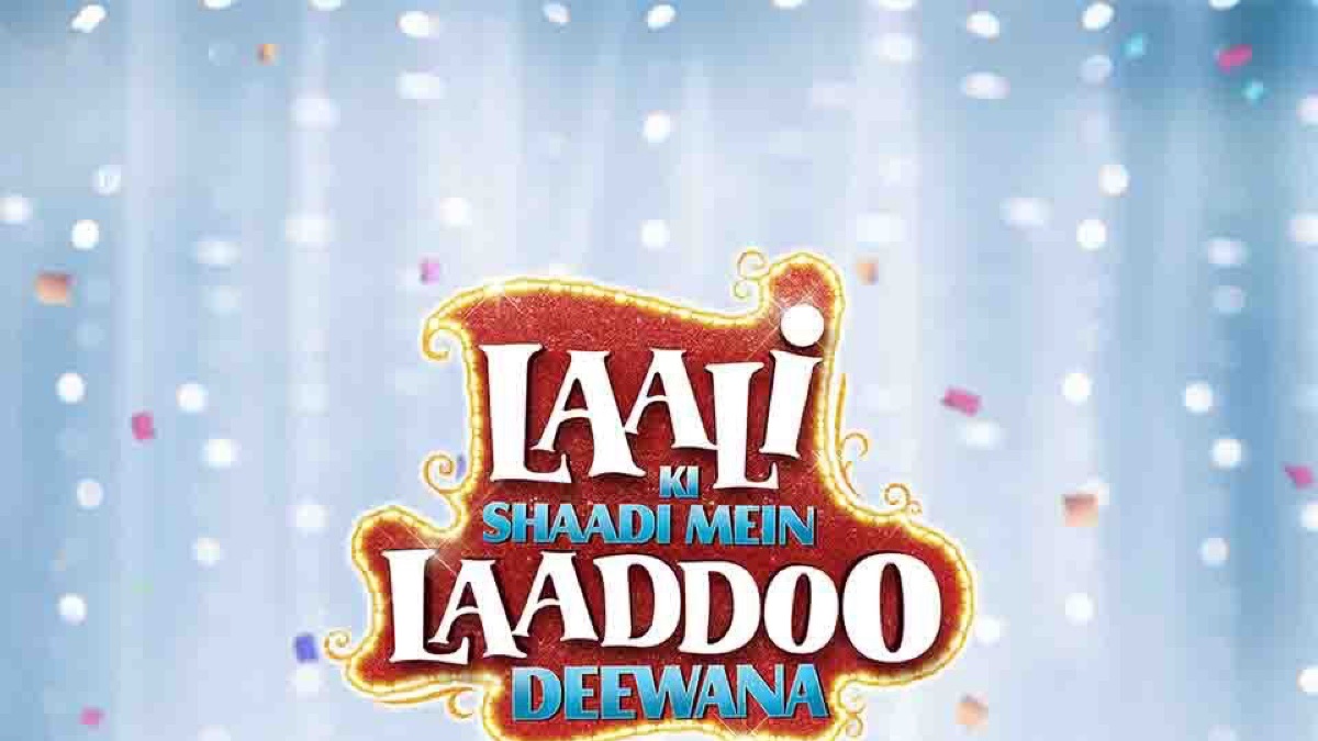 ‎Laali Ki Shaadi Mein Laaddoo Deewana - Apple TV