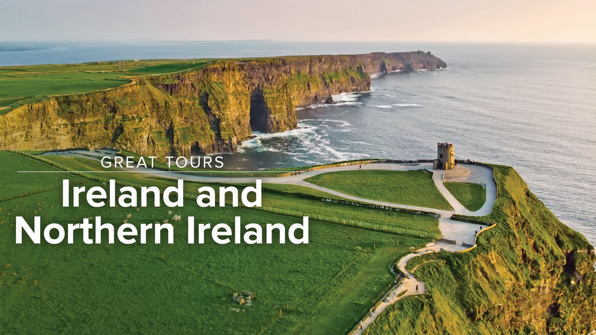 ‎The Great Tours: Ireland and Northern Ireland - Apple TV