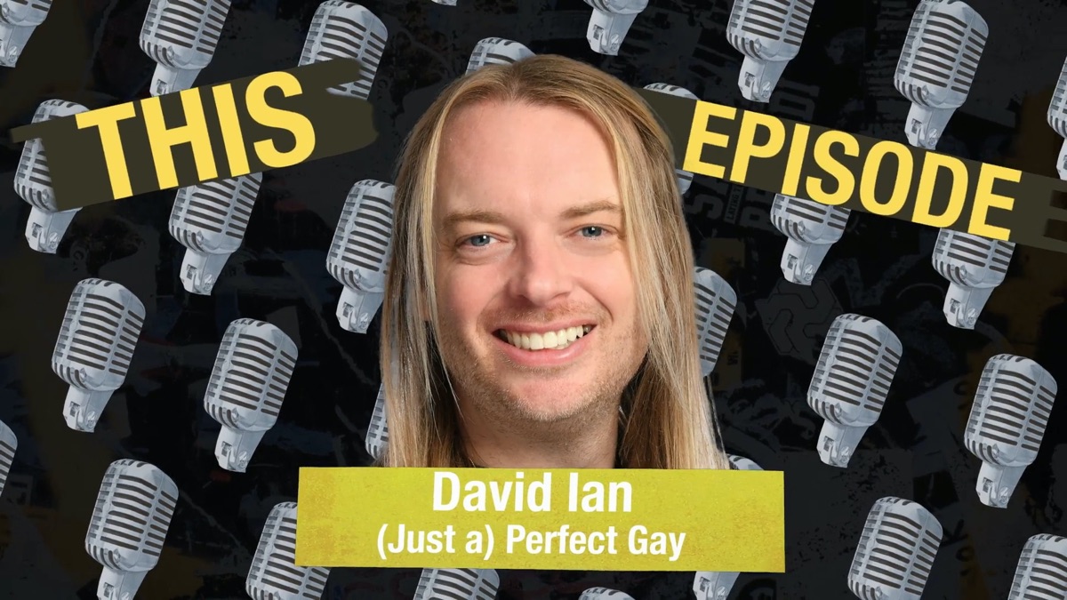 David Ian: Perfect Gay – Stand Up Specials: London (Season 1, Episode 1 ...