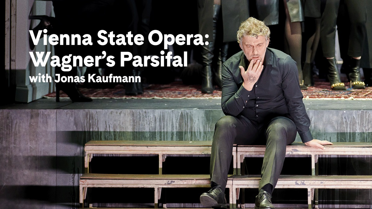 ‎Vienna State Opera: Wagner's Parsifal - Apple TV