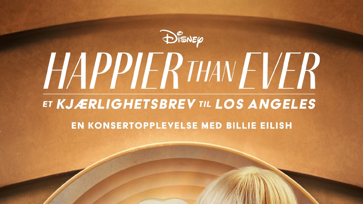 ‎Happier Than Ever: Et kjærlighetsbrev til Los Angeles – Apple TV