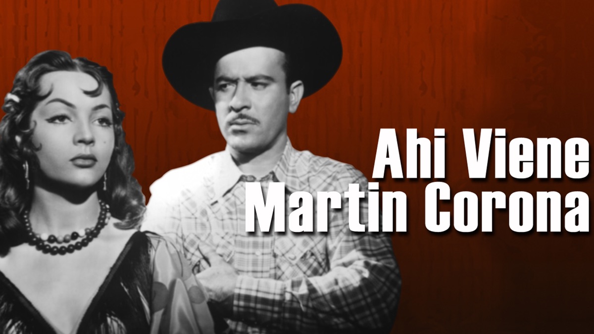 ‎Ahí viene Martín Corona - Apple TV