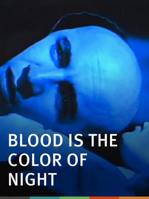 Blood is the Color of Night - Apple TV