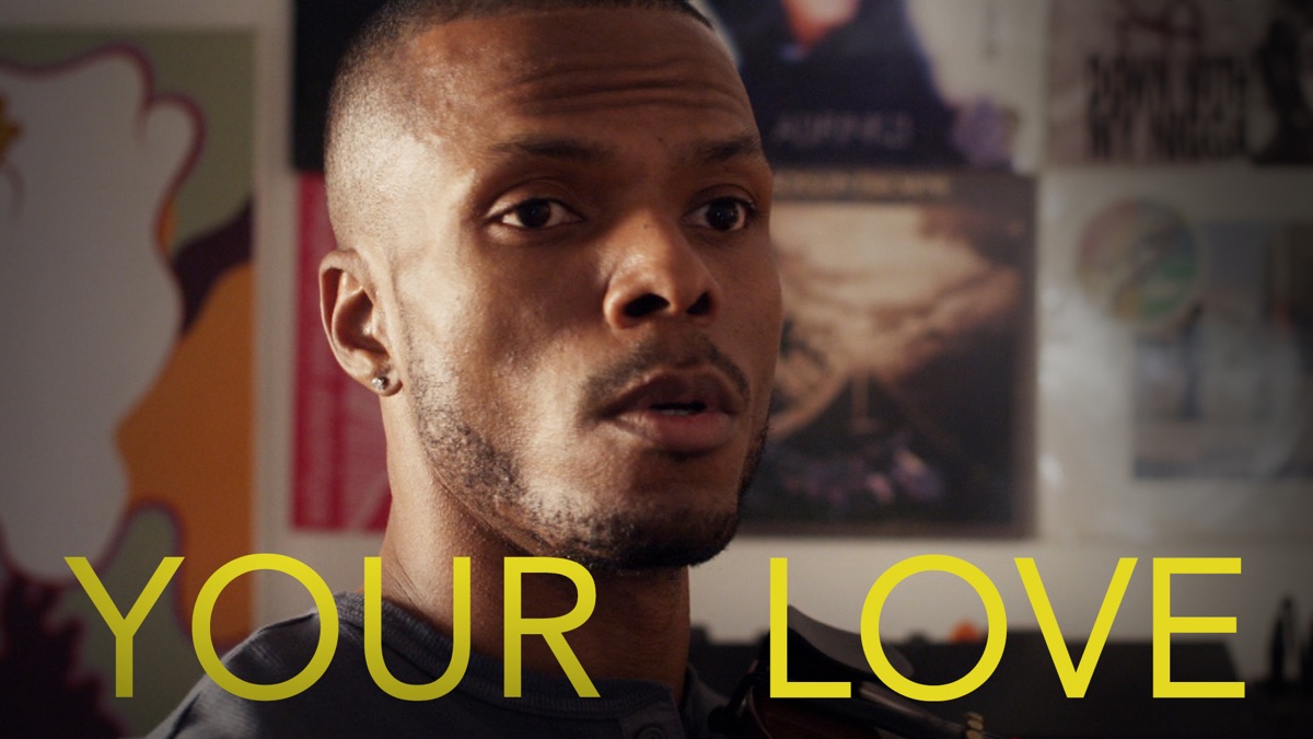 Your Love | Apple TV