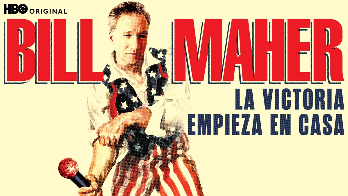 ‎Bill Maher: La Victoria Empieza En Casa - Apple TV